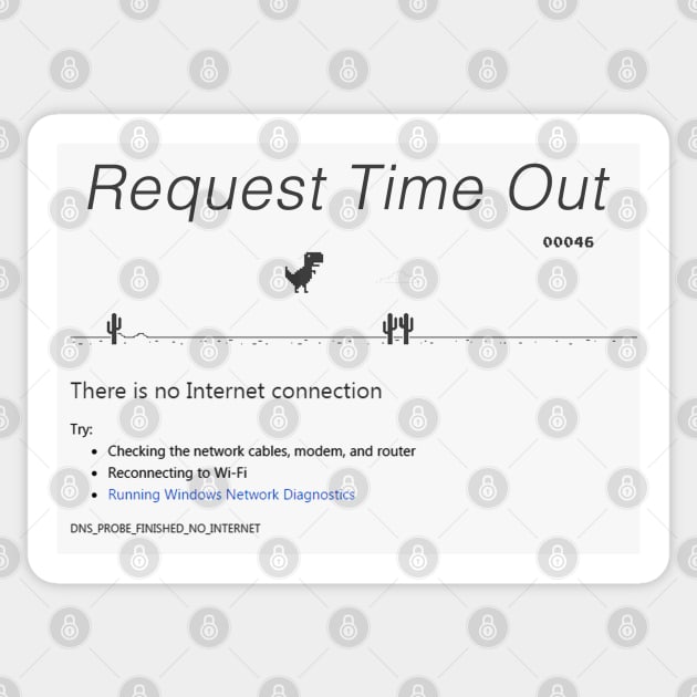Request Time Out - Internet - Sticker | TeePublic Request Time Out - Internet - Sticker | TeePublic